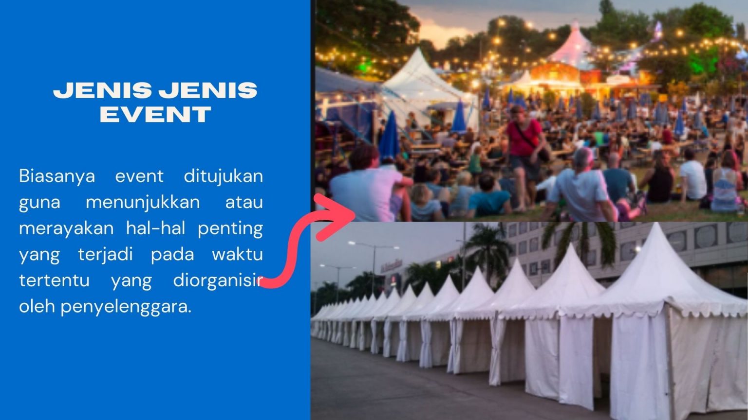 Apa Saja Jenis-Jenis Event Penting untuk diketahui menambah wawasan